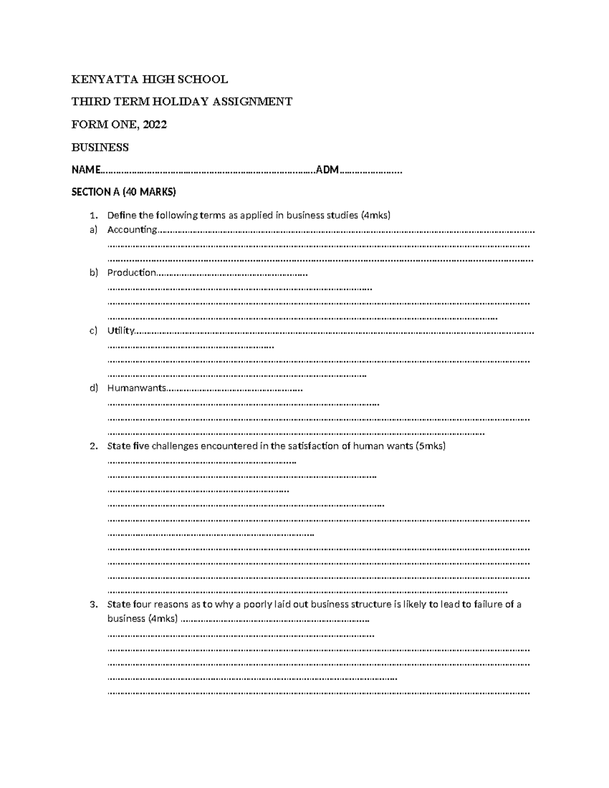 Business form 1 - KENYATTA HIGH SCHOOL THIRD TERM HOLIDAY ASSIGNMENT ...