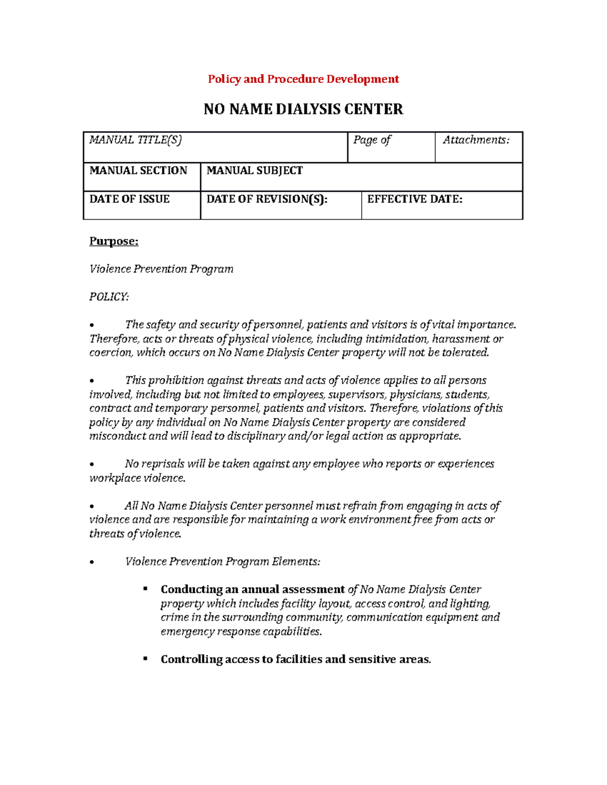 Policy Procedure Development - Policy and Procedure Development NO NAME ...
