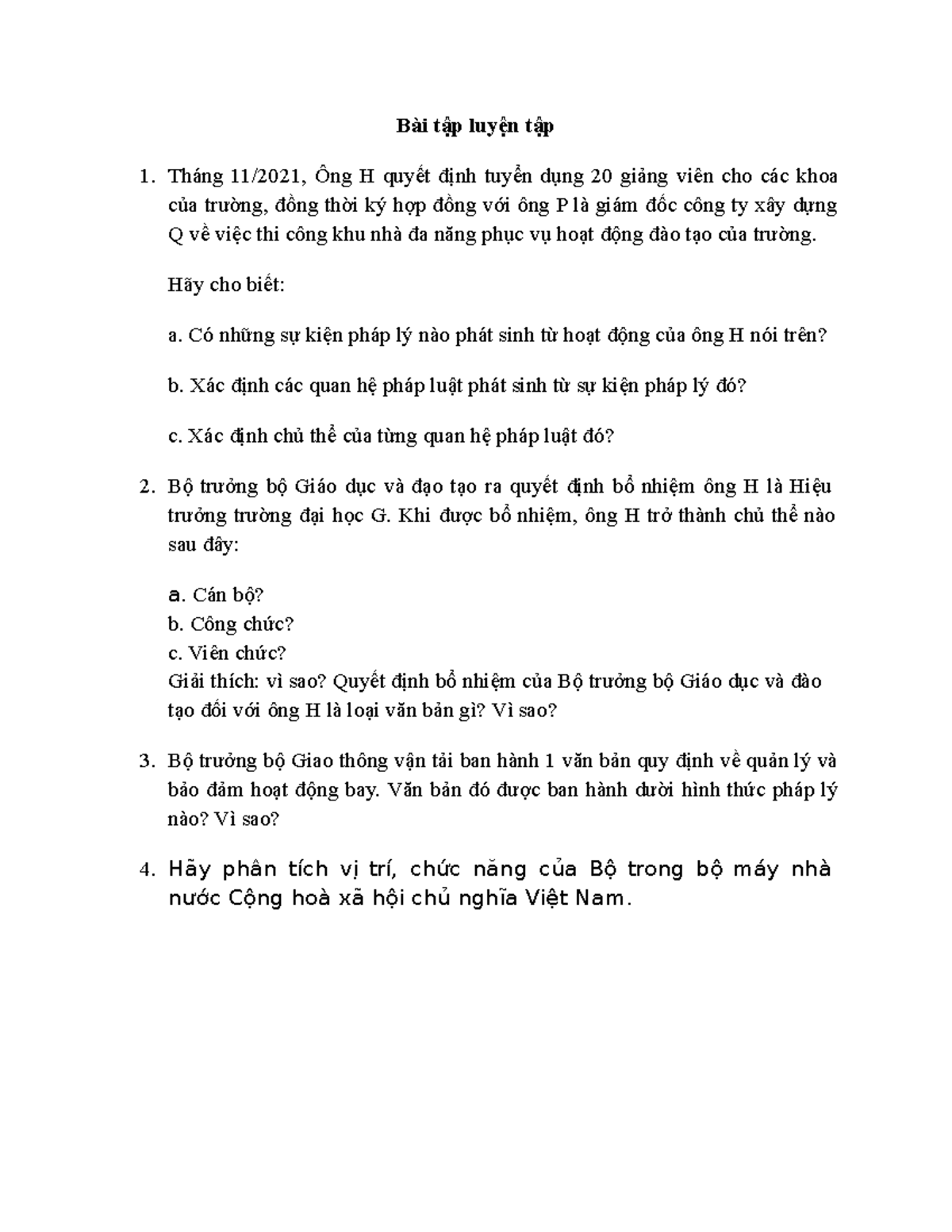 Bài tập luyện tập tổng hợp 1 - Bài tập luyện tập Tháng 11/2021, Ô ng H quyết định - Studocu