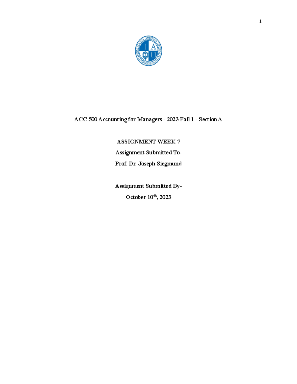 STD - GOOD INITIATIVES - ACC 500 Accounting for Managers - 2023 Fall 1 ...