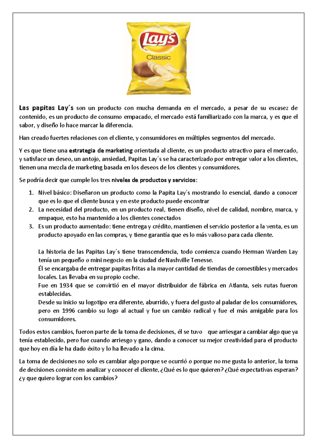 Las papitas Lay Producto - Las papitas Lay ́s son un producto con mucha ...