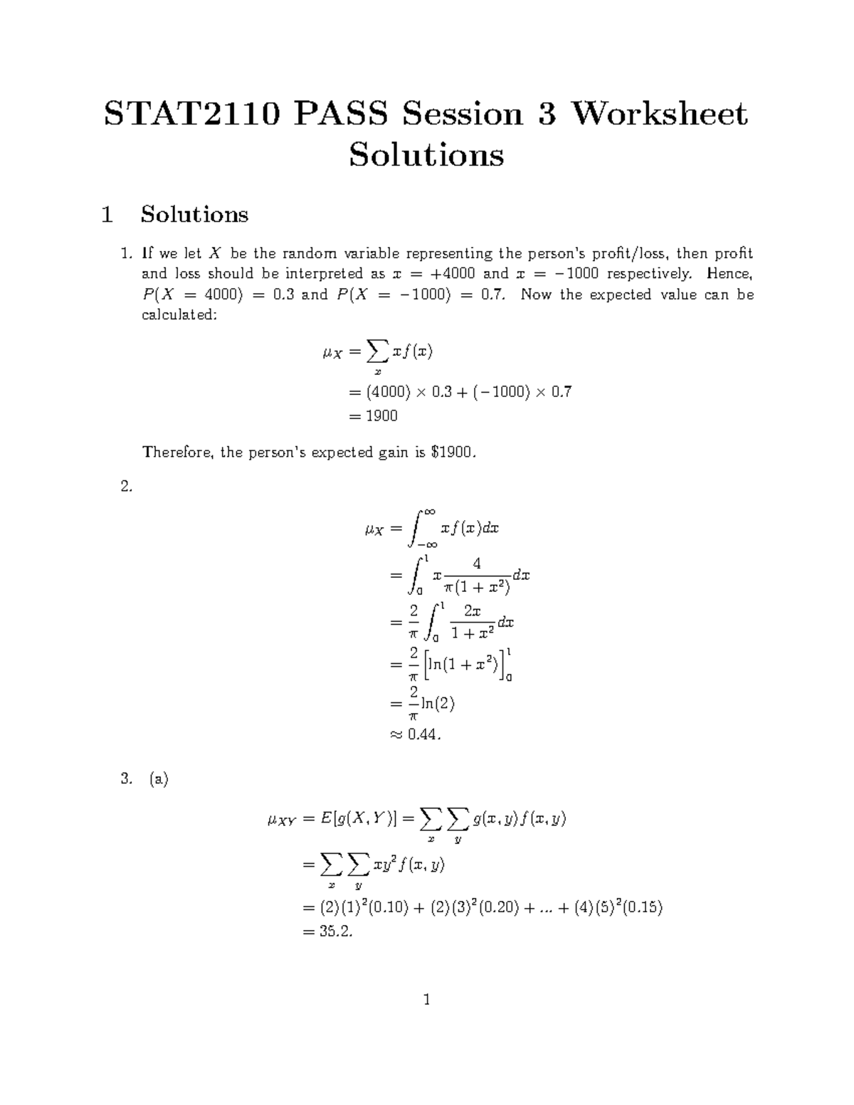 STAT2110 PASS Session 3 Worksheet Solutions - Hence, P (X = 4000) = 0 ...