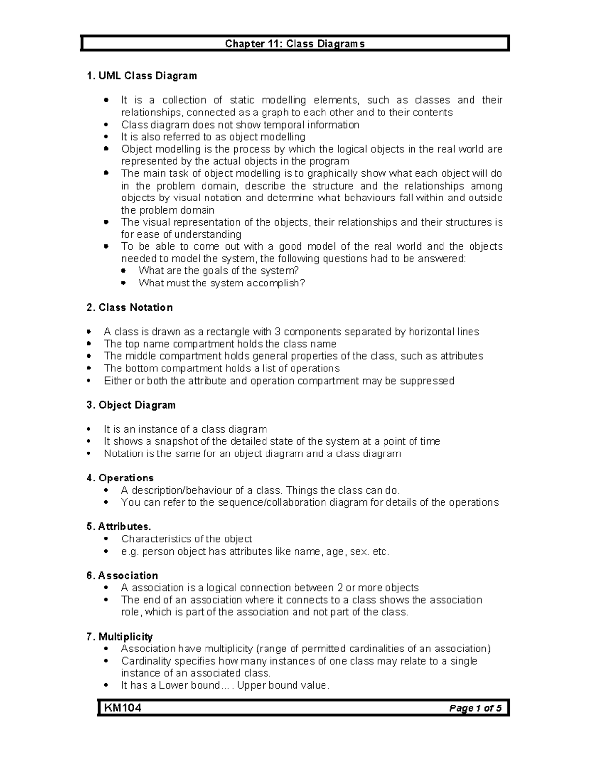 Chap11 - Chapter 11 note - 1. UML Class Diagram It is a collection of static modelling elements ...