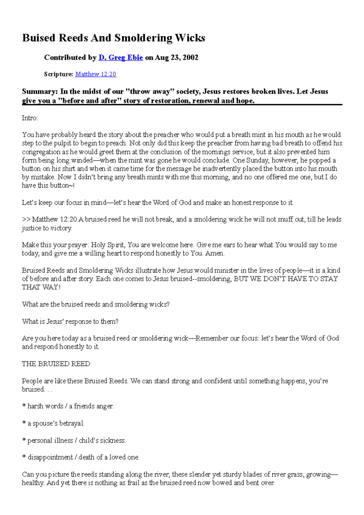 Buised Reeds And Smoldering Wicks - Buised Reeds And Smoldering Wicks Contributed by D. Greg ...