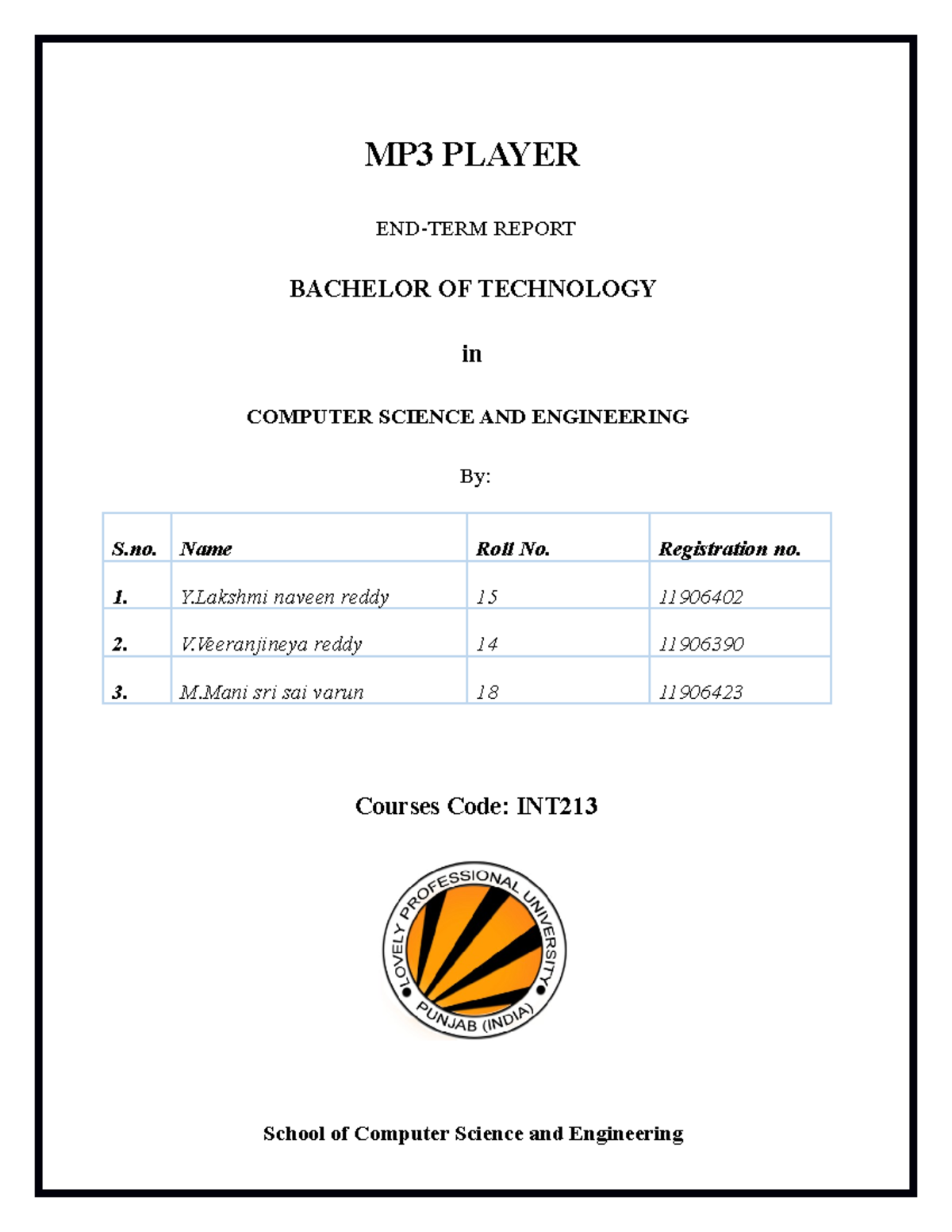 MP3 PLAYER PROJECT - MP3 PLAYER END-TERM REPORT BACHELOR OF TECHNOLOGY ...