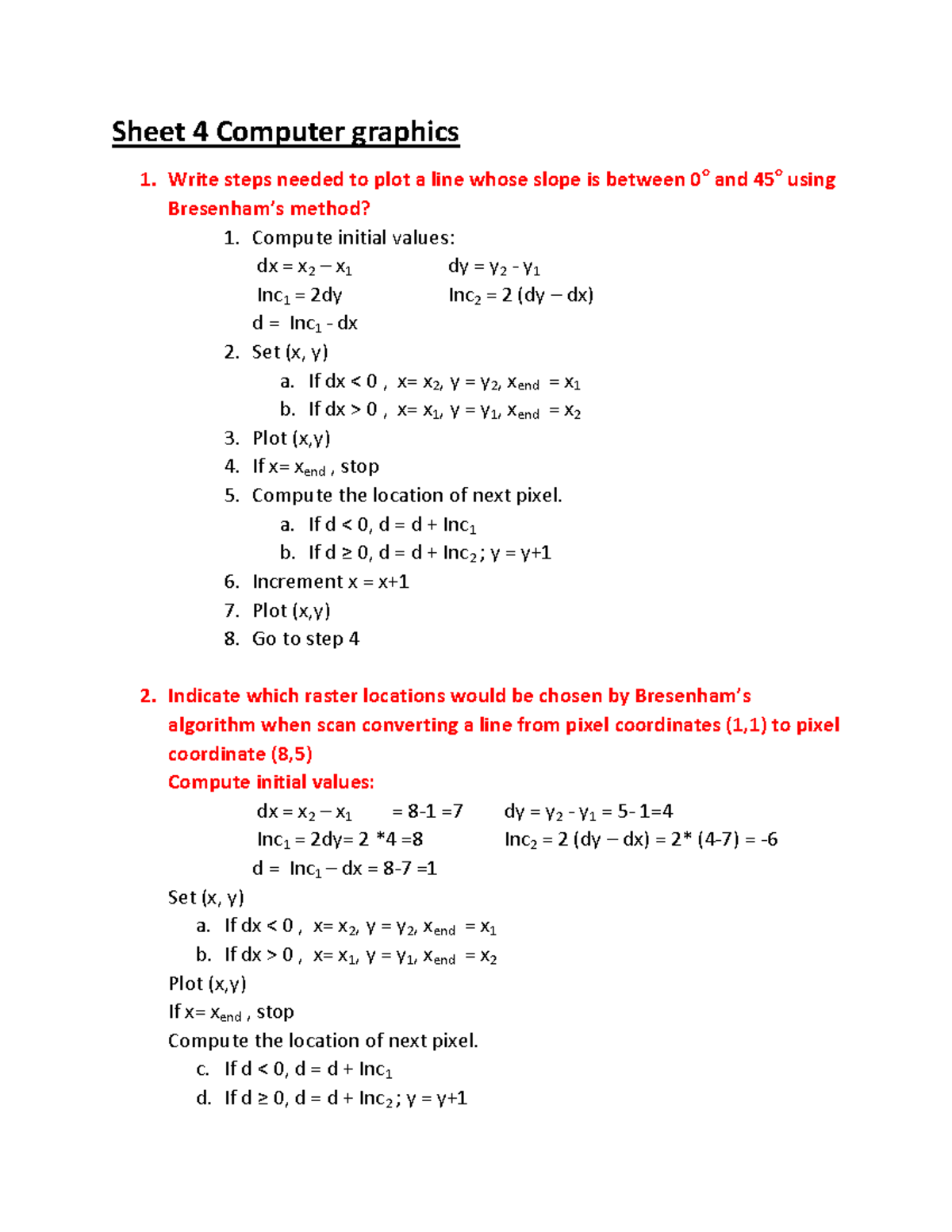 Sheet 4 Computer graphics - Sheet 4 Computer graphics Write steps needed to plot a line whose ...