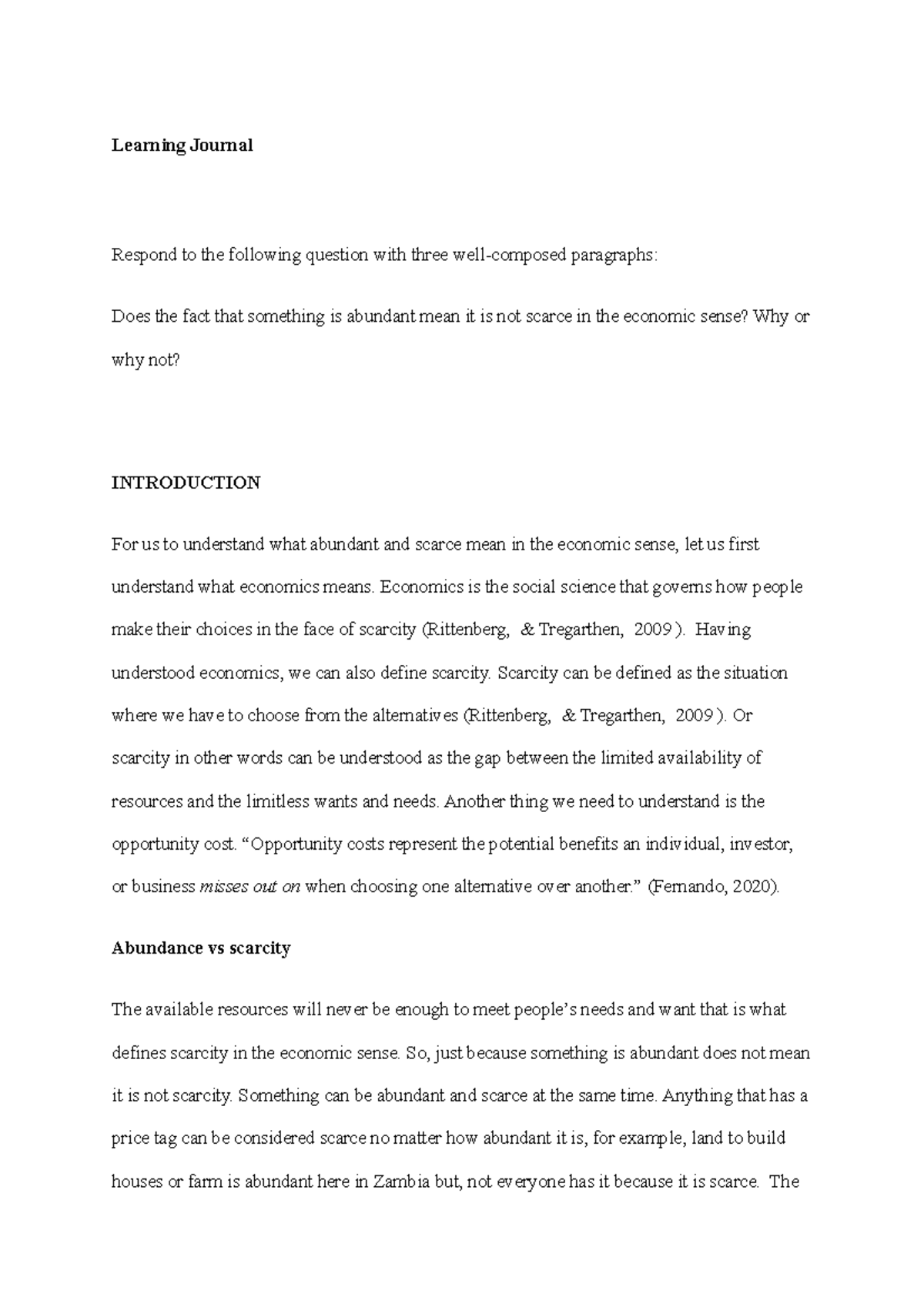 Learning Journal Unit 1 ECON 1580 - Learning Journal Respond to the ...