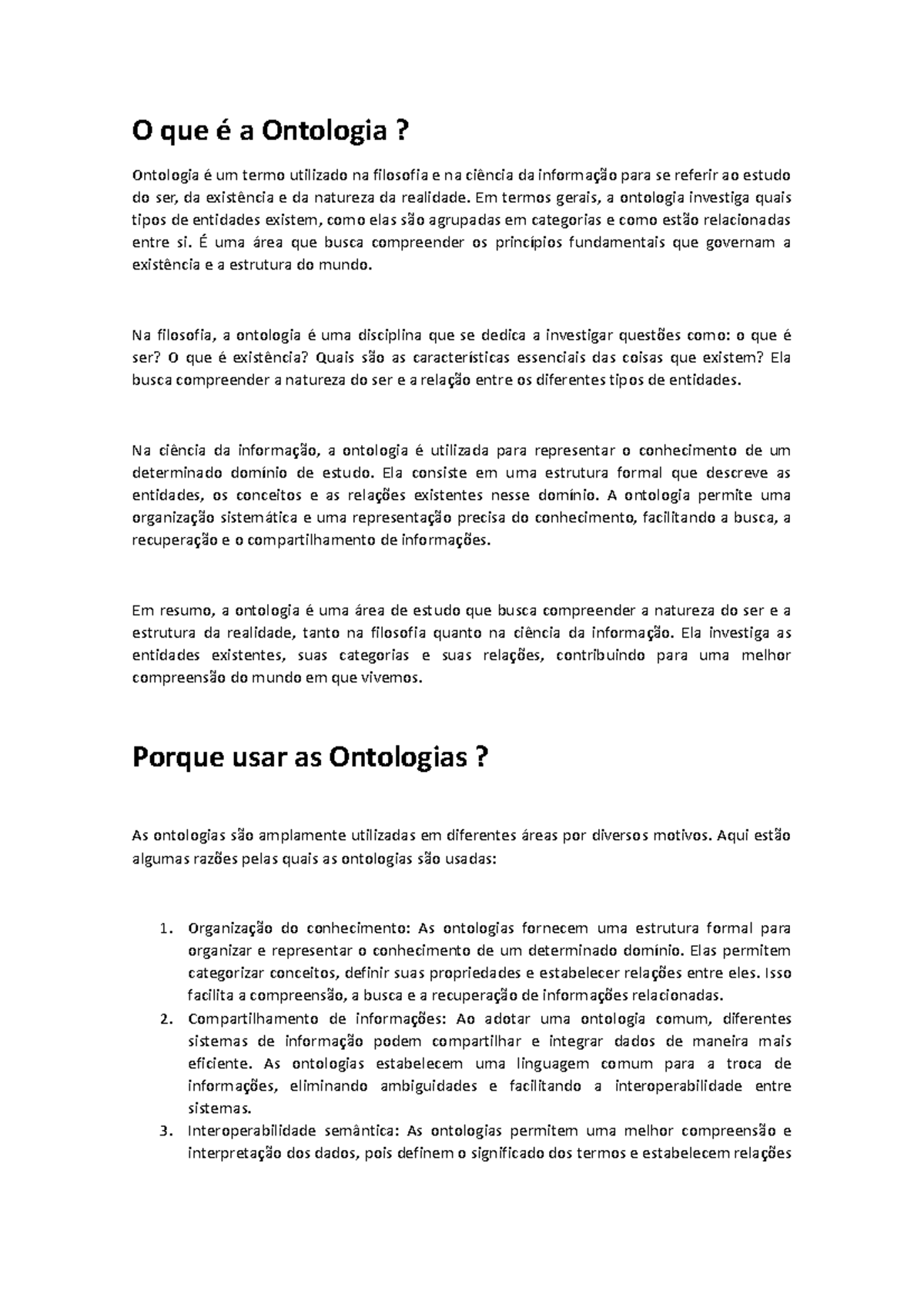 Ontologia - O que é a Ontologia? Ontologia é um termo utilizado na ...