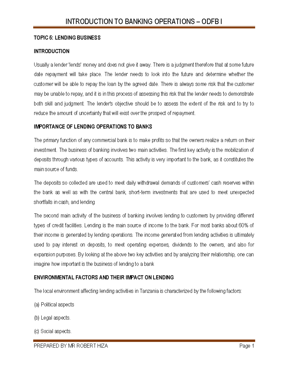 The Lending Business - TOPIC 5: LENDING BUSINESS INTRODUCTION Usually a ...