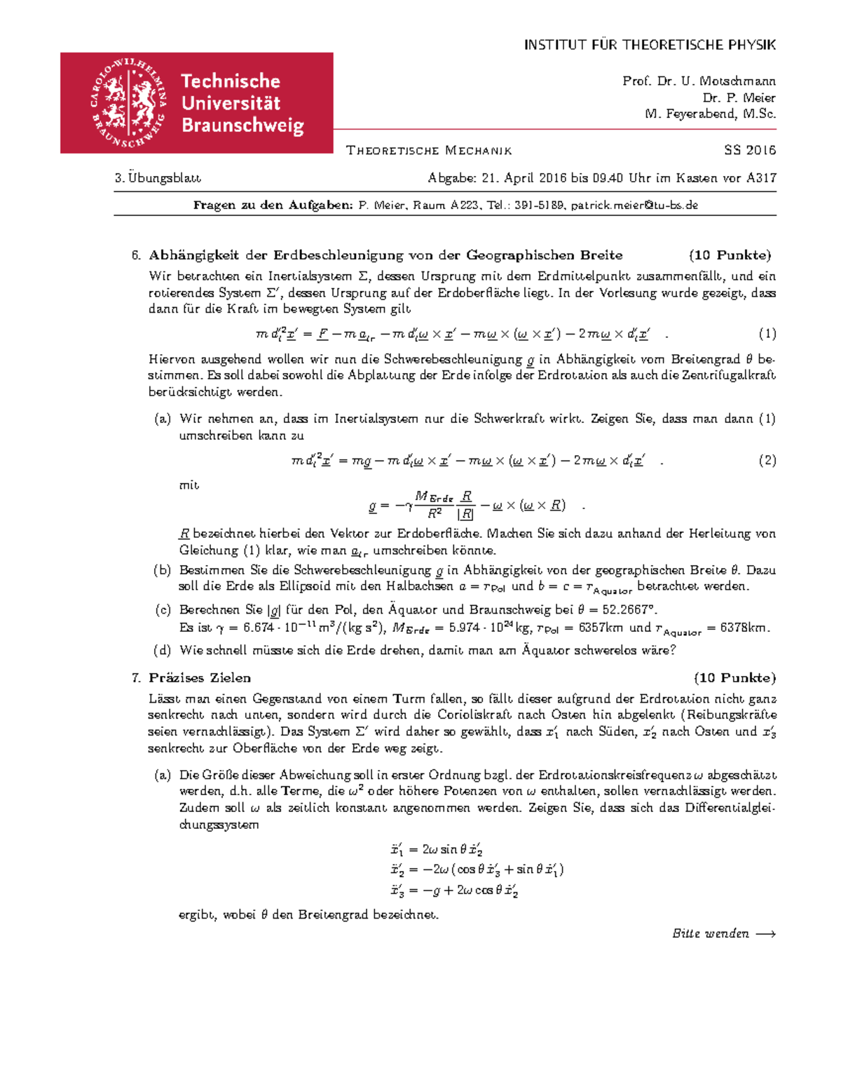 U3 - Sommersemester - INSTITUT F ̈UR THEORETISCHE PHYSIK Prof. Dr. U ...