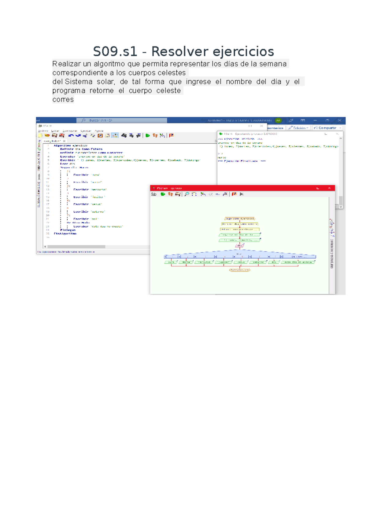 S09.s1 - Resolver ejercicios - S09 - Resolver ejercicios Realizar un algoritmo que permita - Studocu