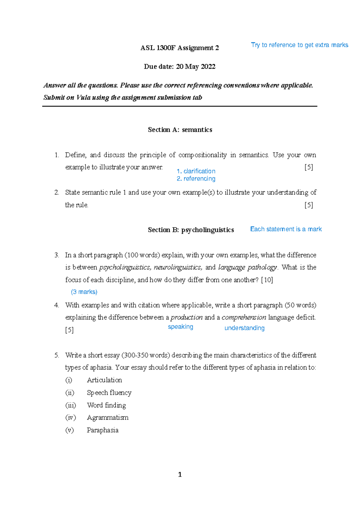 ASL 1300F assignment 2 - 1 ASL 1300F Assignment 2 Due date: 20 May 2022 Answer all the questions ...