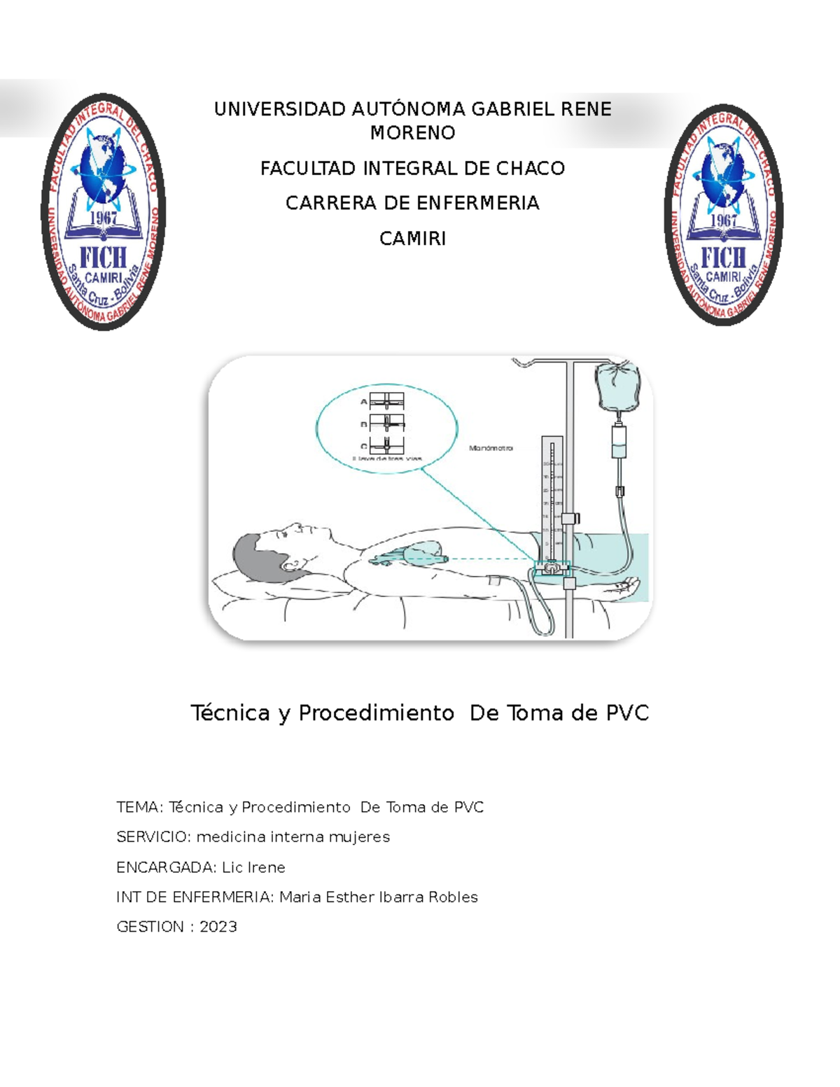 Tecnica y procedimiento toma PVC - UNIVERSIDAD AUTÓNOMA GABRIEL RENE ...