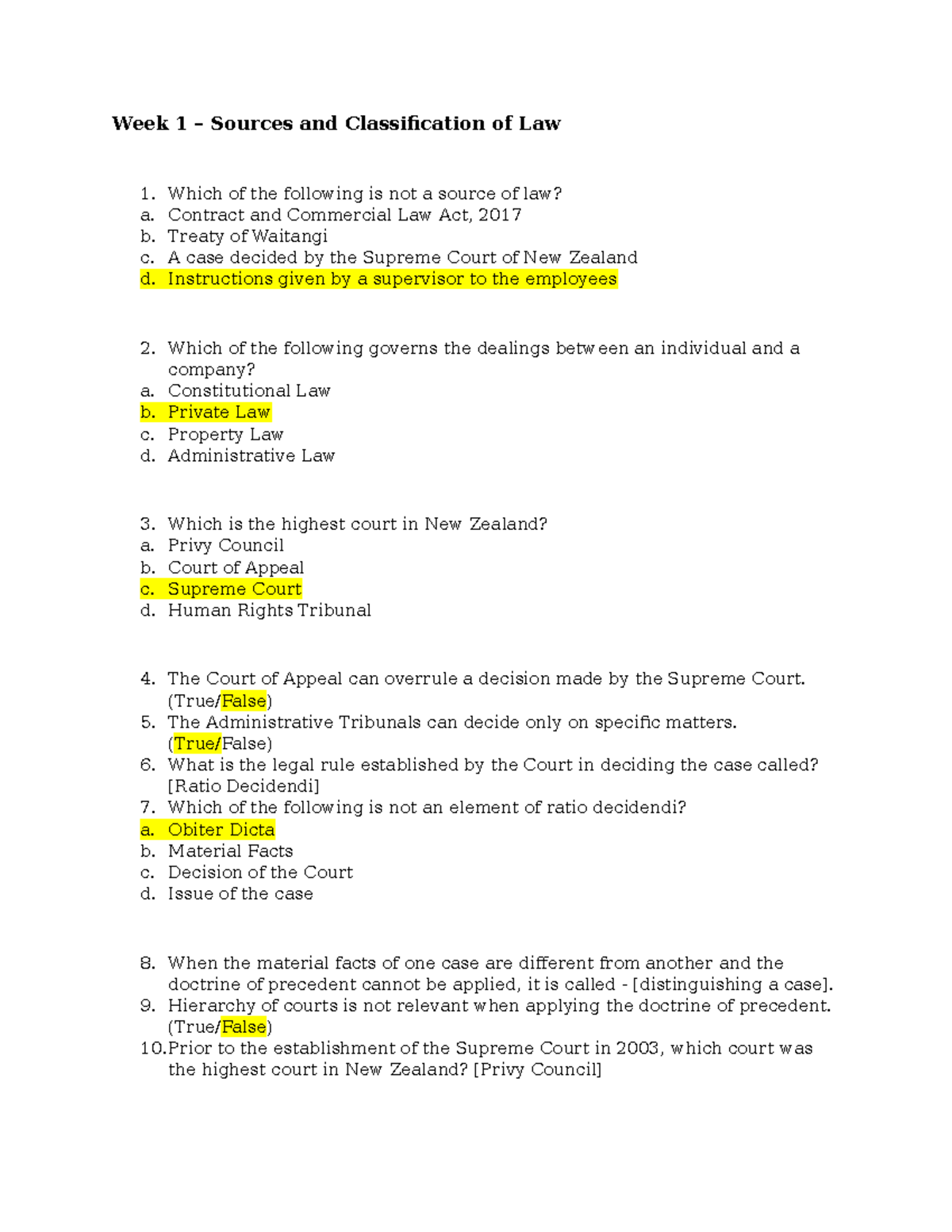 Weekly Quiz Answers - week 1 - Week 1 – Sources and Classification of Law Which of the following ...
