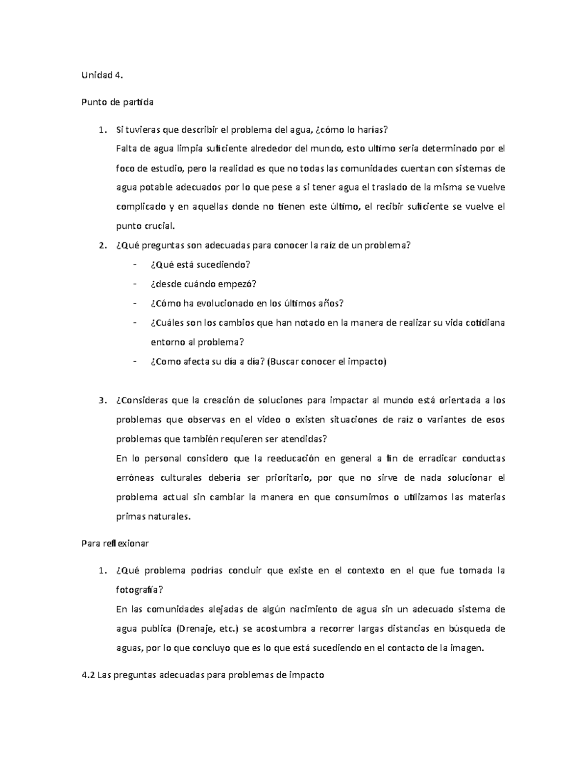 Diario Unidad 4 - Unidad 4. Punto de partida Si tuvieras que describir el problema del agua ...