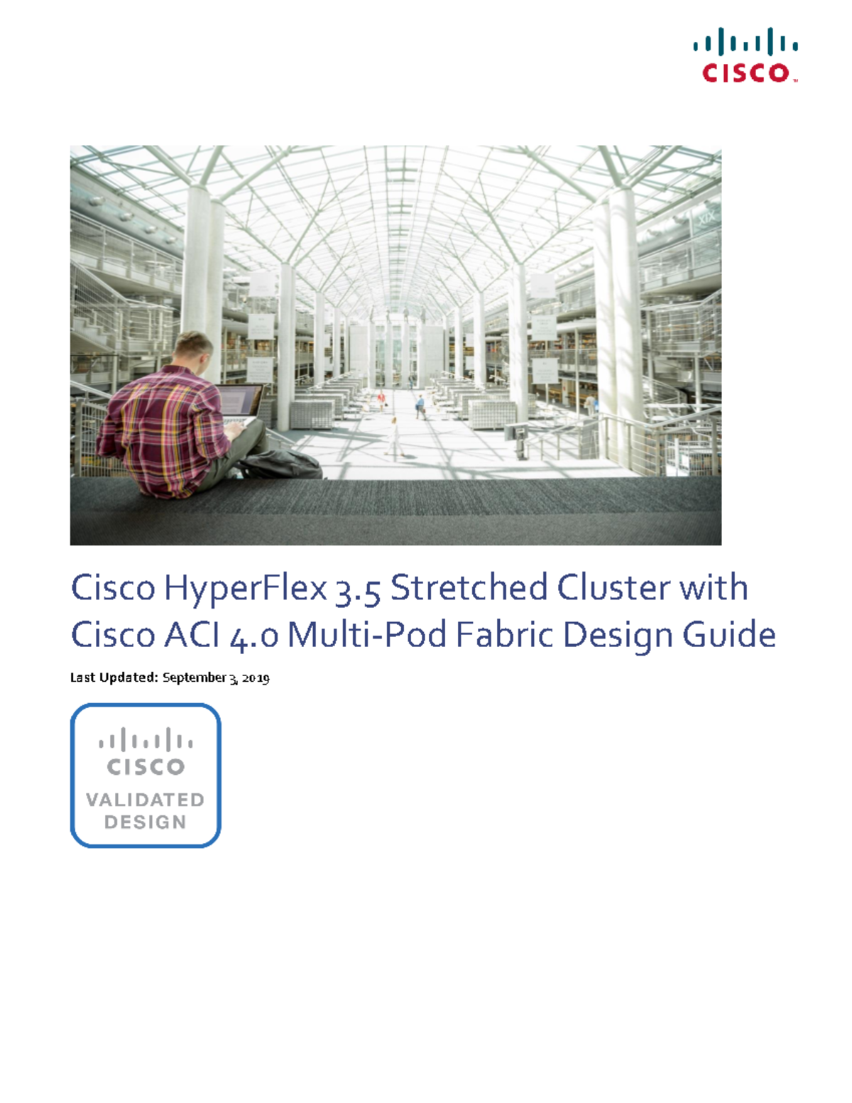 Hx 35 vsi aci multipod design - Cisco HyperFlex 3 Stretched Cluster ...