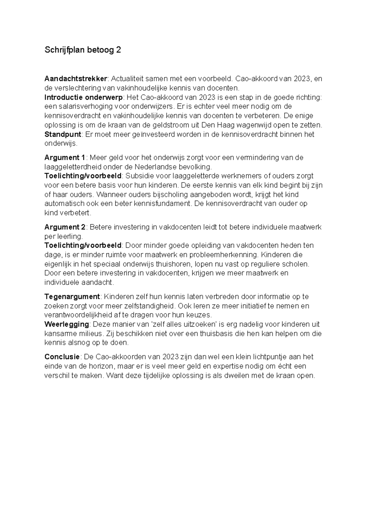 Schrijfplan betoog 2 - Cao-akkoord van 2023, en de verslechtering van ...