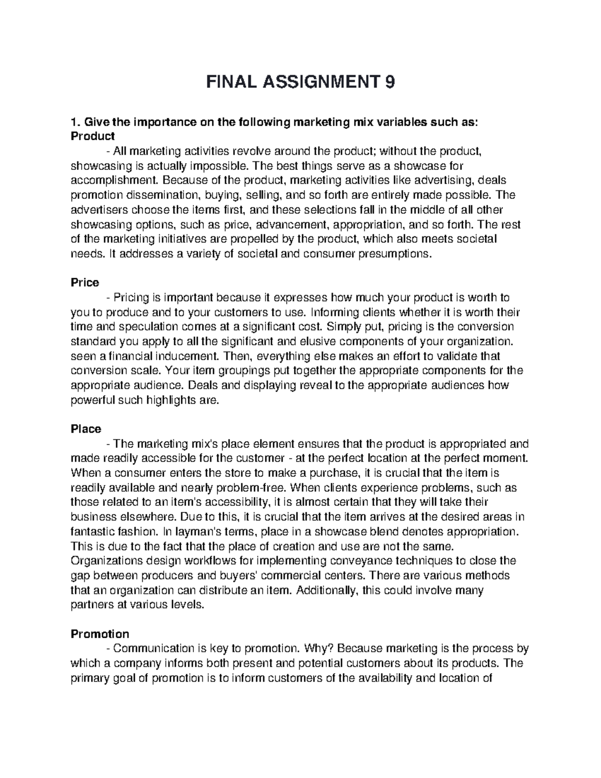 Final Assignment 9 - FINAL ASSIGNMENT 9 1. Give the importance on the ...