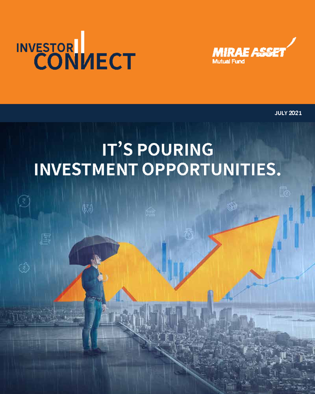Investor connect newsletter-July-2021 - ITíS POURING INVESTMENT ...