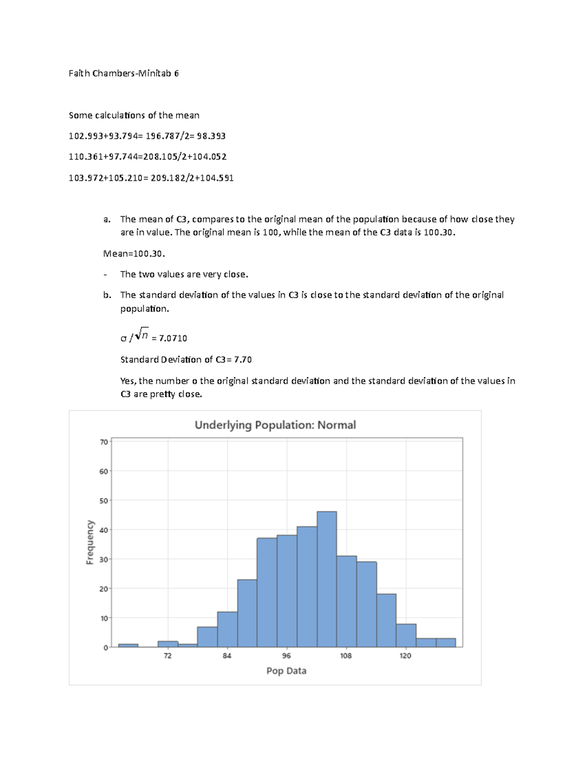 Faith Chambers- Minitab 6-2 - Faith Chambers-Minitab 6 Some calcula 6 ...