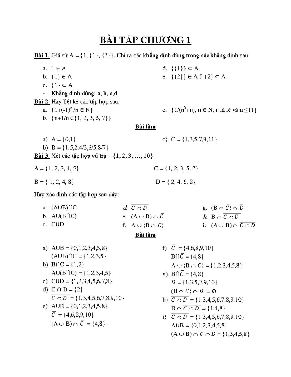 Bai Tap C 1 - dai - BÀI TẬP CHƯƠNG 1 Bài 1: Giả sử A = {1, {1}, {2}}. Chỉ ra các khẳng định đúng ...