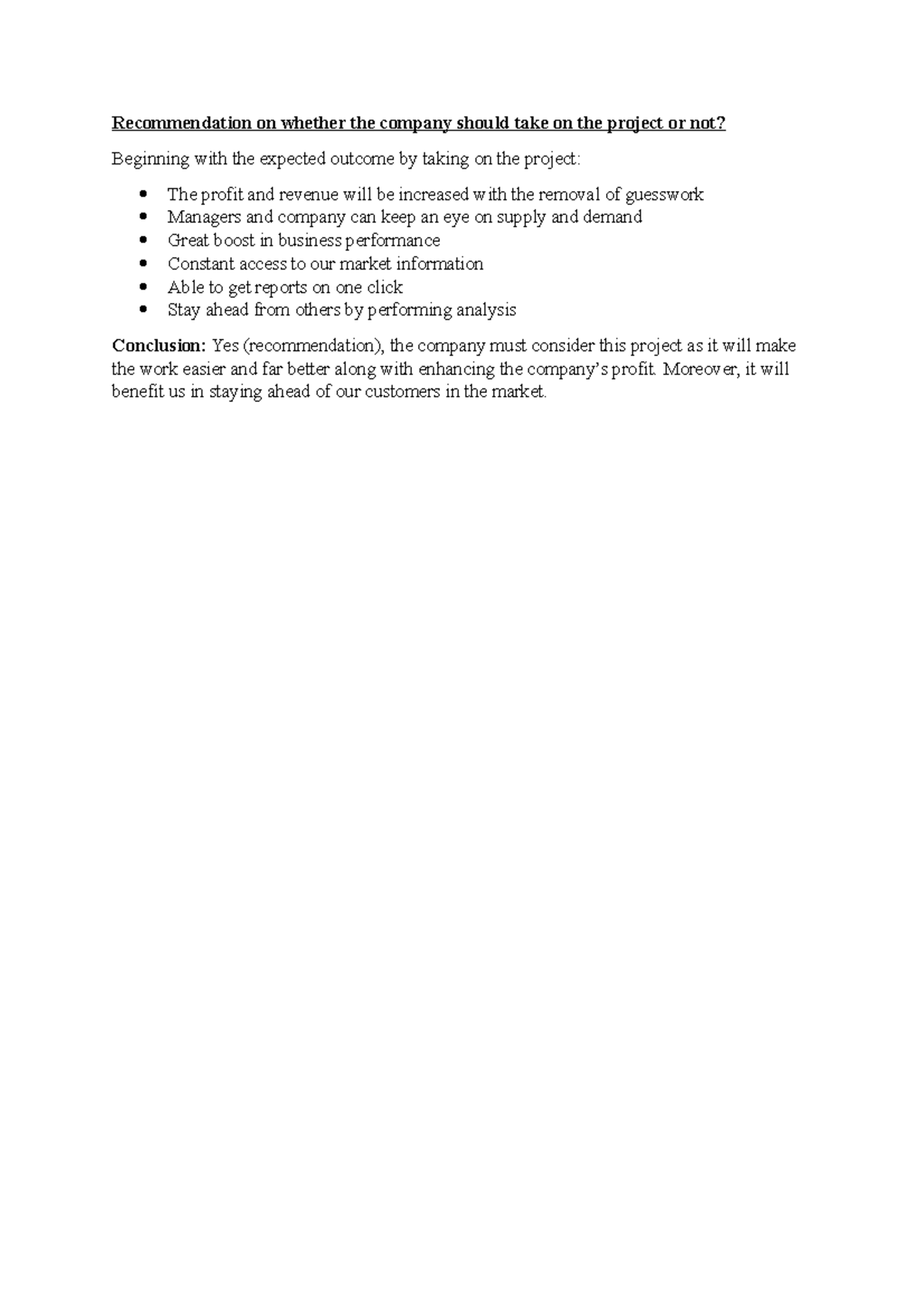 swot analysis of the assesments - Recommendation on whether the company ...