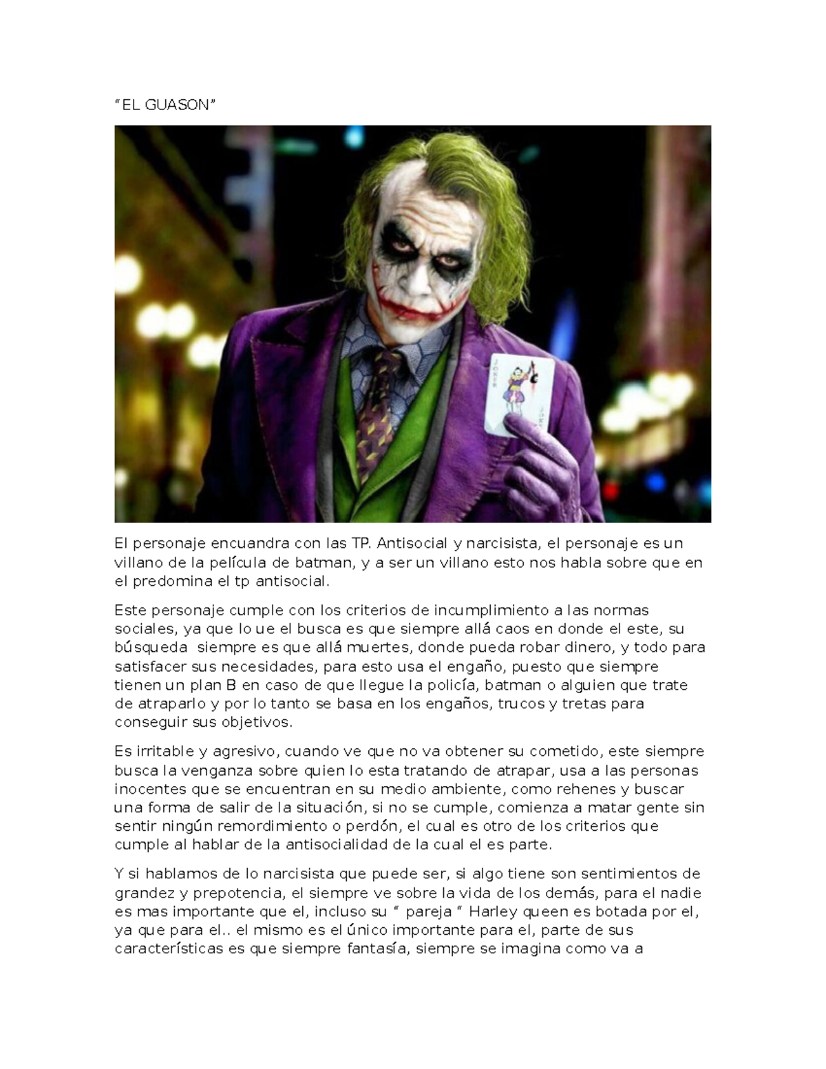 EL Guason - “EL GUASON” El personaje encuandra con las TP. Antisocial y ...