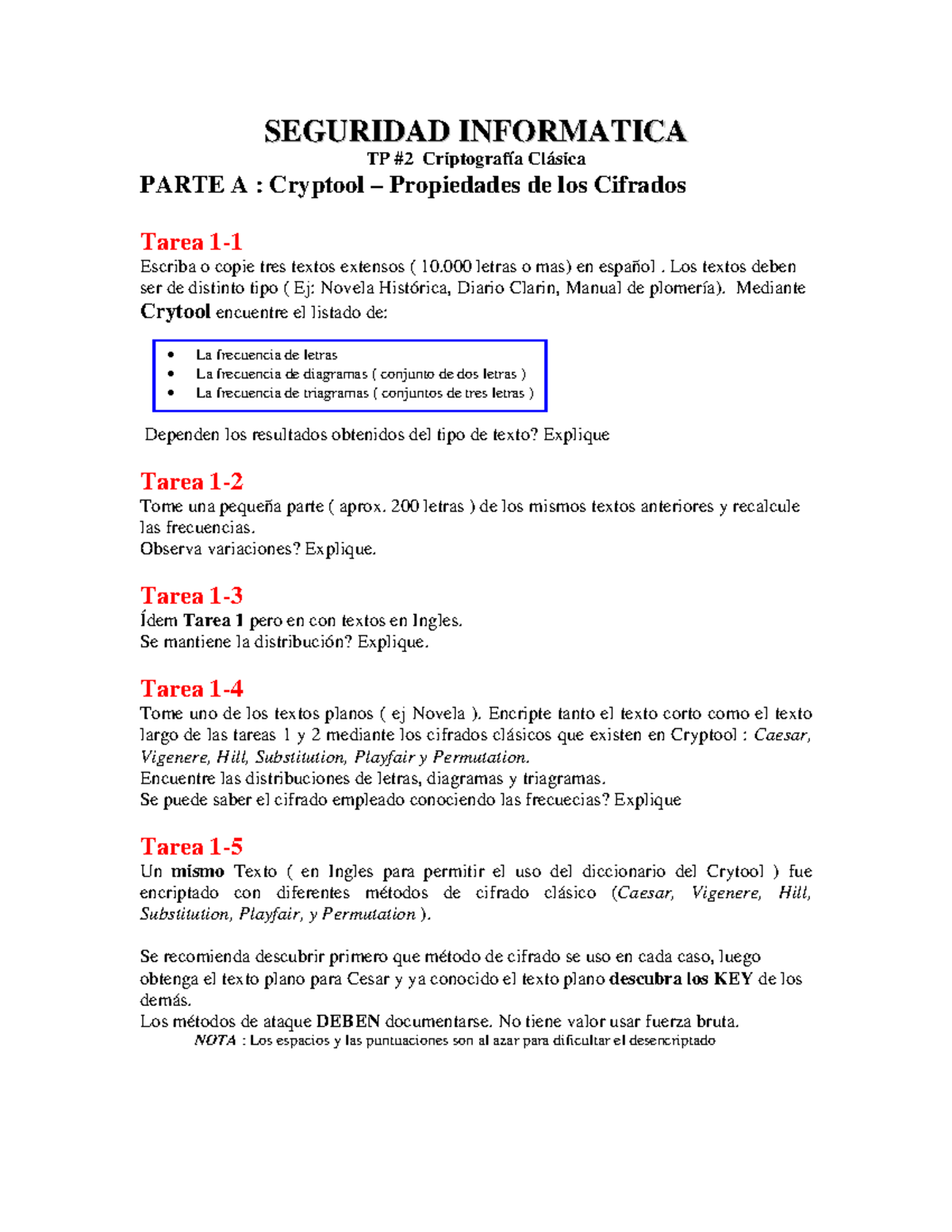 TP #2 Encriptado Clasico - SSEEGGUURRIIDDAADD IINNFFOORRMMAATTIICCAA TP #2 Criptografía Clásica ...