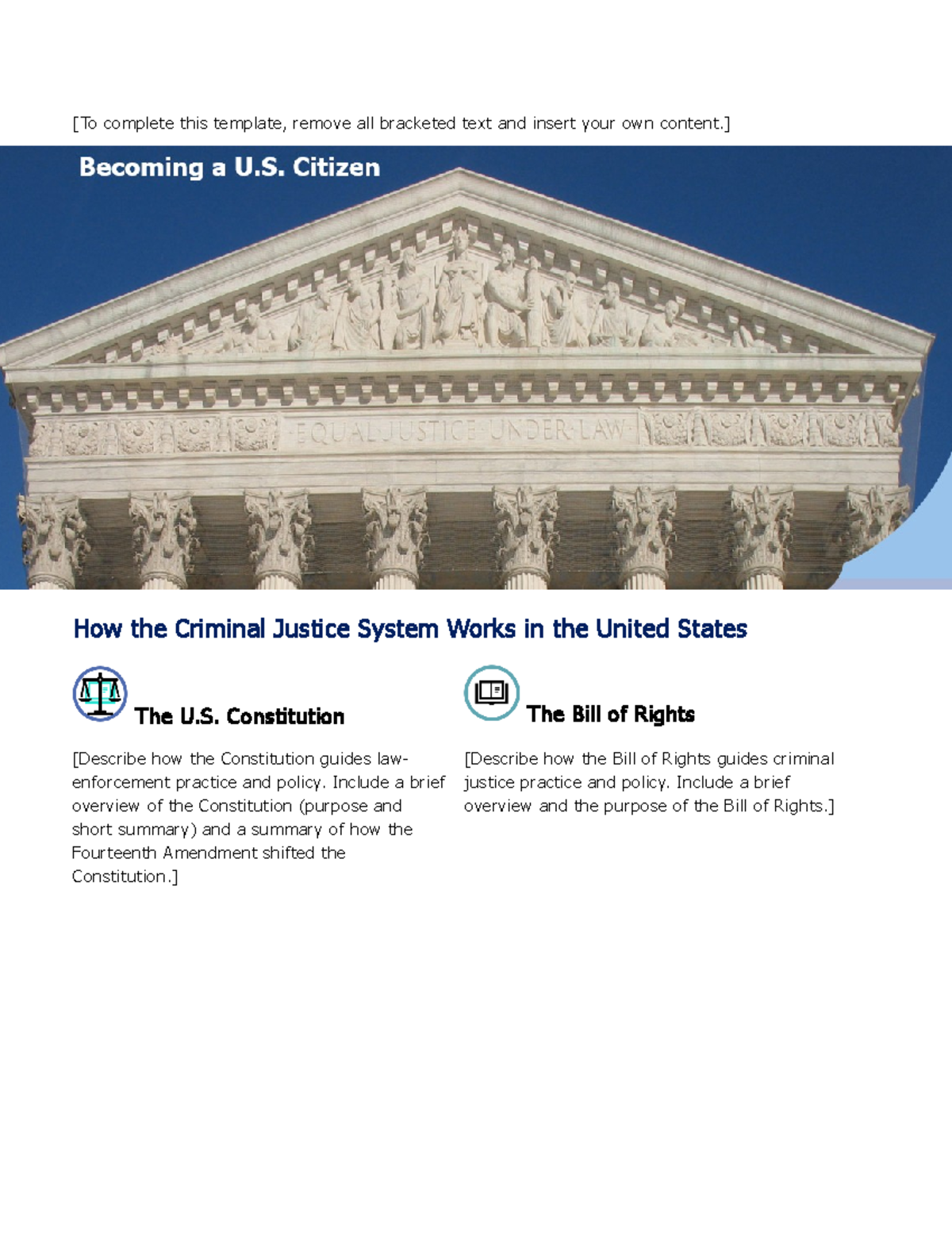 CJ 112 Project One Template - [To complete this template, remove all ...