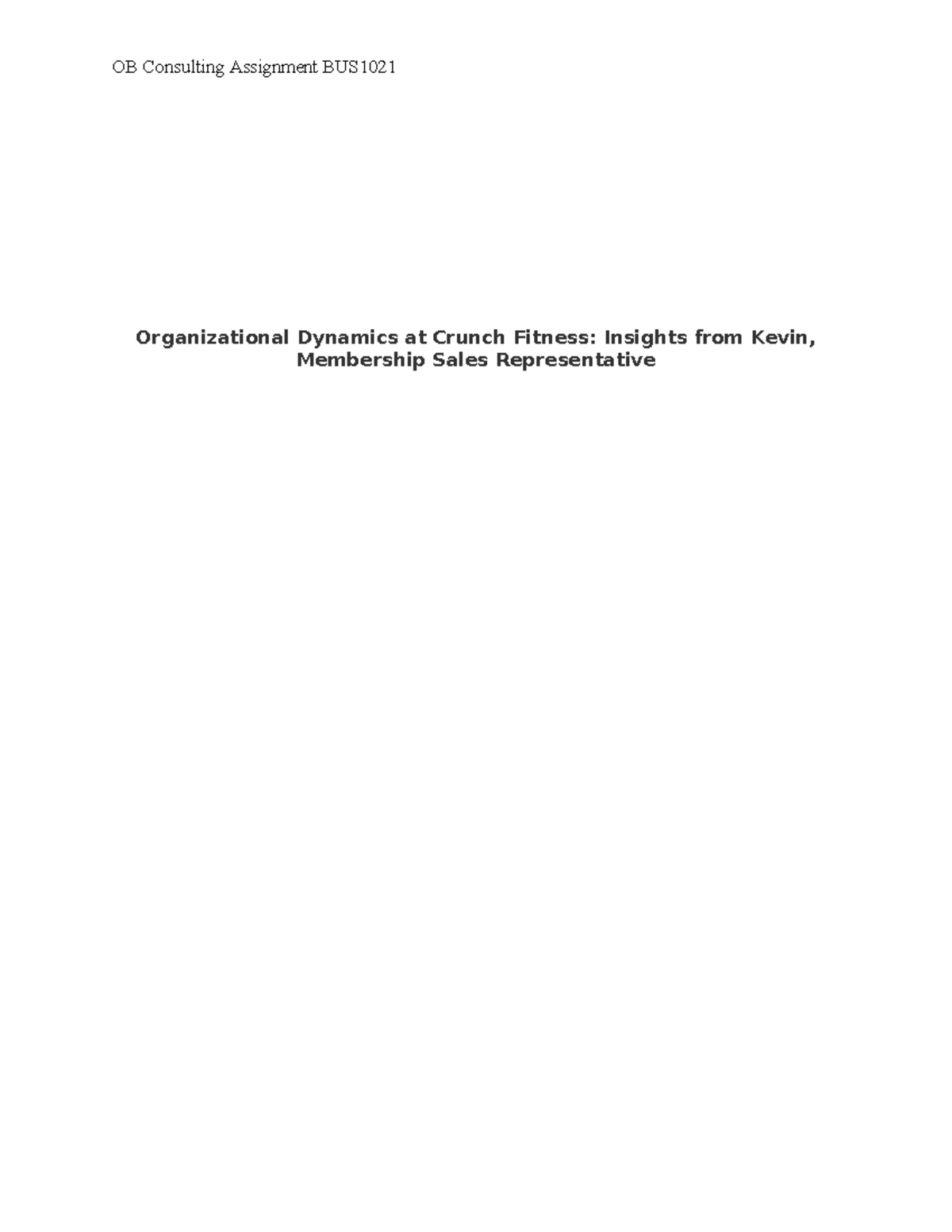 OB Consulting Assignment Layout - Interview - Organizational Dynamics at Crunch Fitness ...