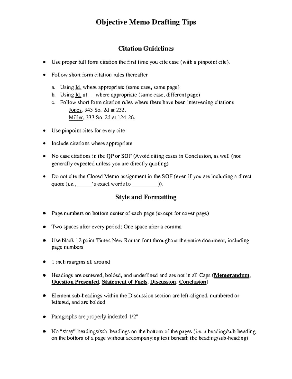 Objective Memo Drafting Tips - Objective Memo Drafting Tips Citation Guidelines Use proper full ...