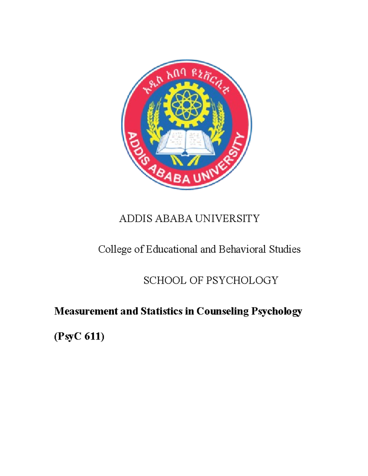 Measurement and Statistics - Computer_Security - ADDIS ABABA UNIVERSITY College of Educational ...