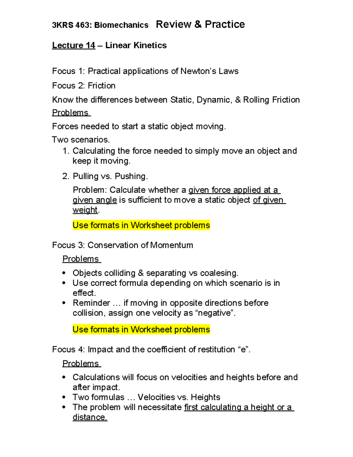 463 - Exam 3 - Review 2024 - 3KRS 463: Biomechanics Review & Practice ...
