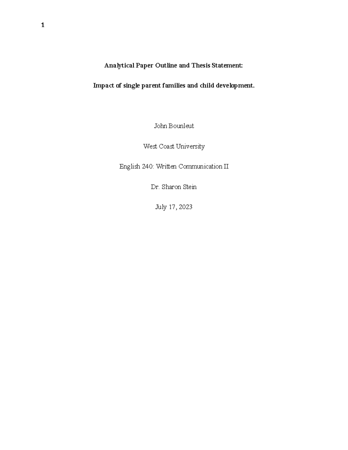 Analytical Paper Outline and Thesis Statement - John Bounleut West ...