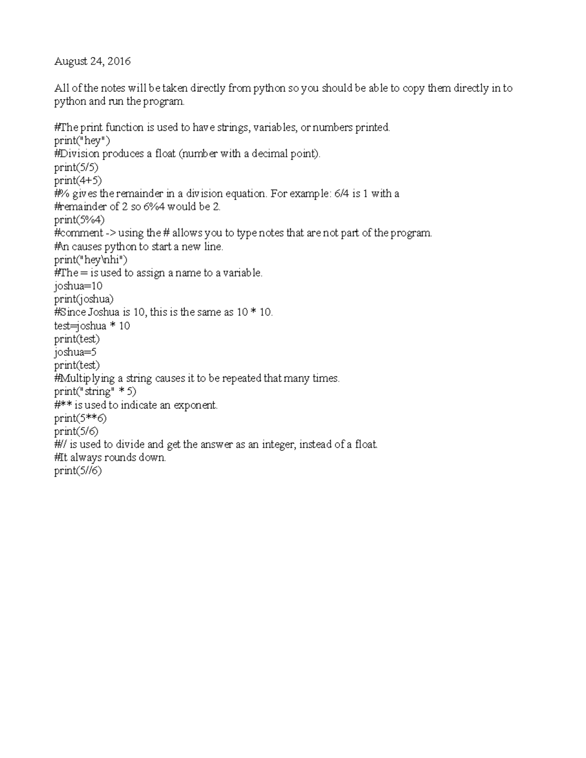 Aug 24 2016 CS 1301 - Lecture Notes 2 - August 24, 2016 All of the ...