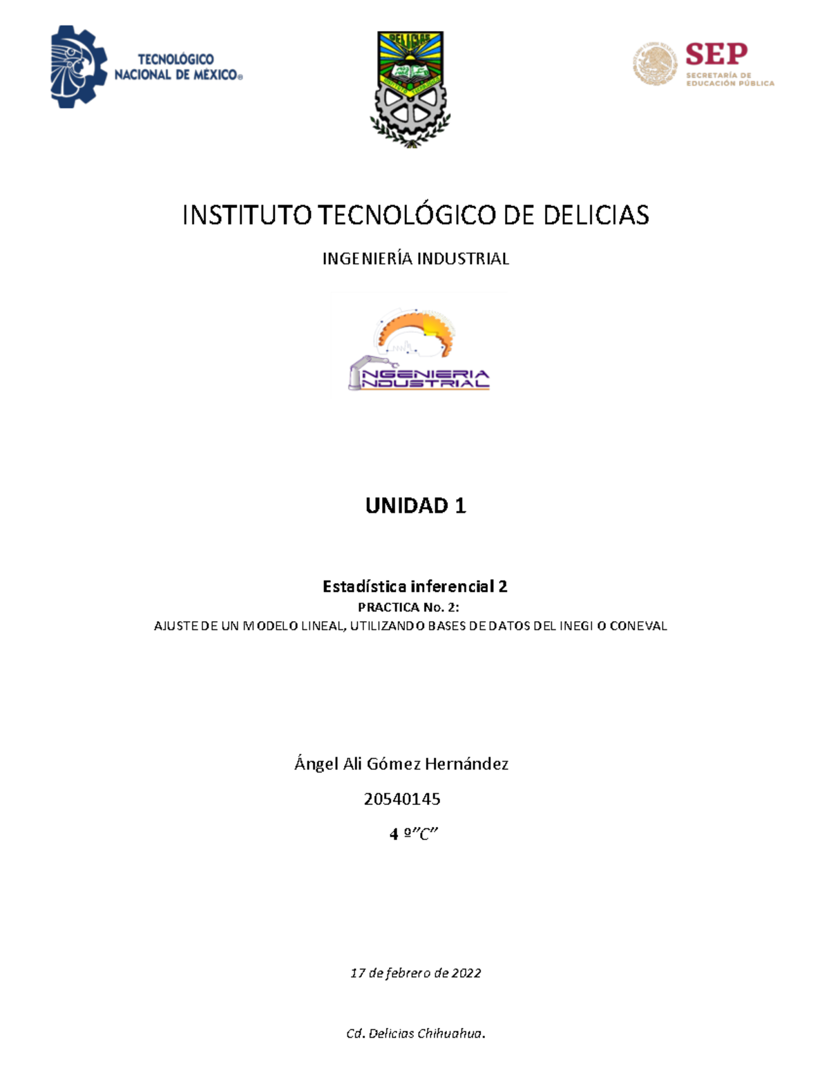 Practica 2 Angel Ali Gomez Hernandez - INSTITUTO TECNOLÓGICO DE ...