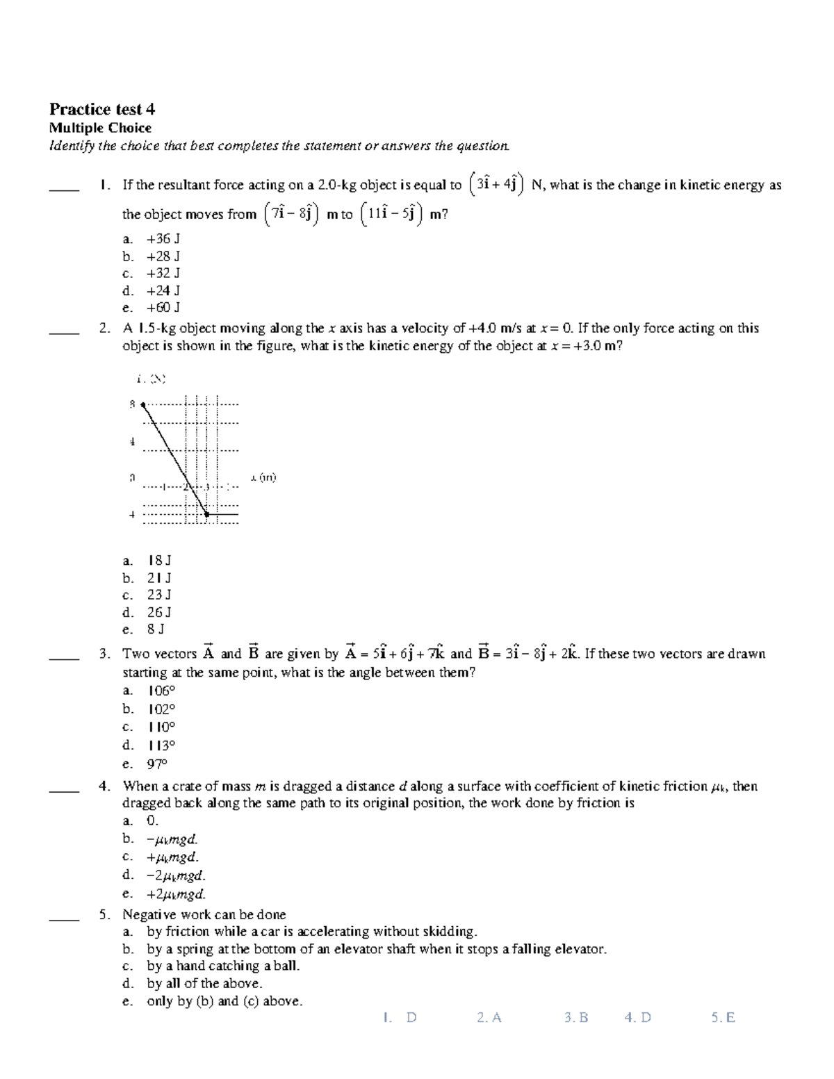 Practice Test 4 1 If The Resultant Force Acting On A 2 kg practice-test-4-1-if-the-resultant-force-acting-on-a-2-kg