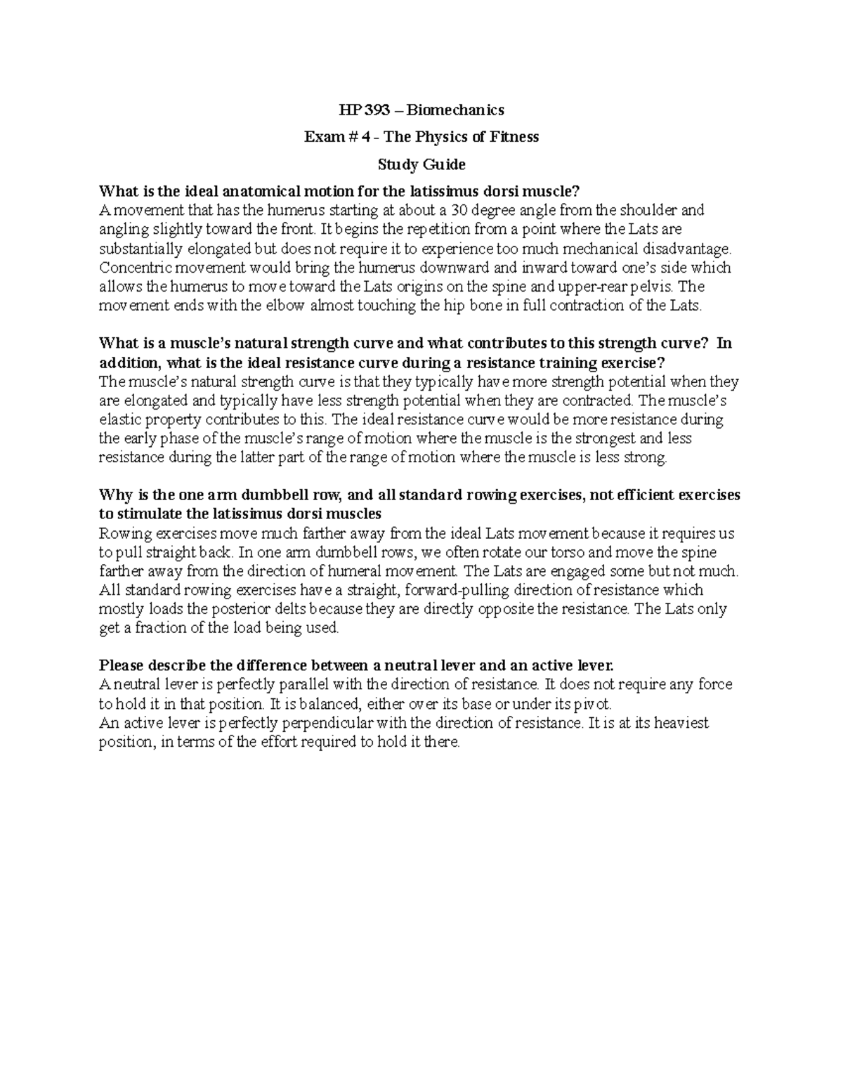 Biomechanics - Exam 4 Study Guide - HP 393 – Biomechanics Exam # 4 ...