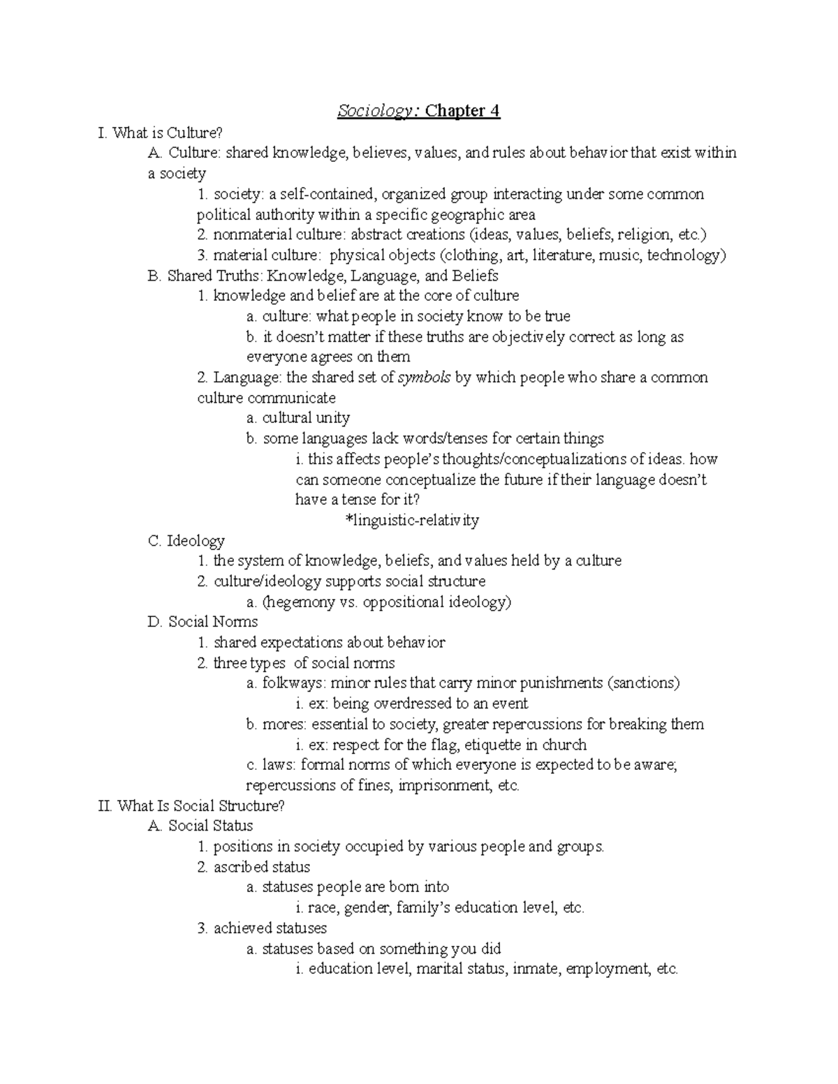 Sociology outline ch 4 - Sociology: Chapter 4 I. What is Culture? A ...