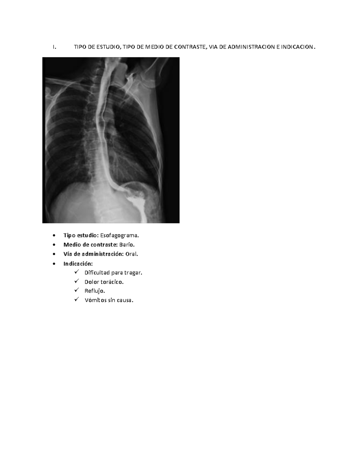 Medio de contraste y RX contrastado - I. TIPO DE ESTUDIO, TIPO DE MEDIO ...
