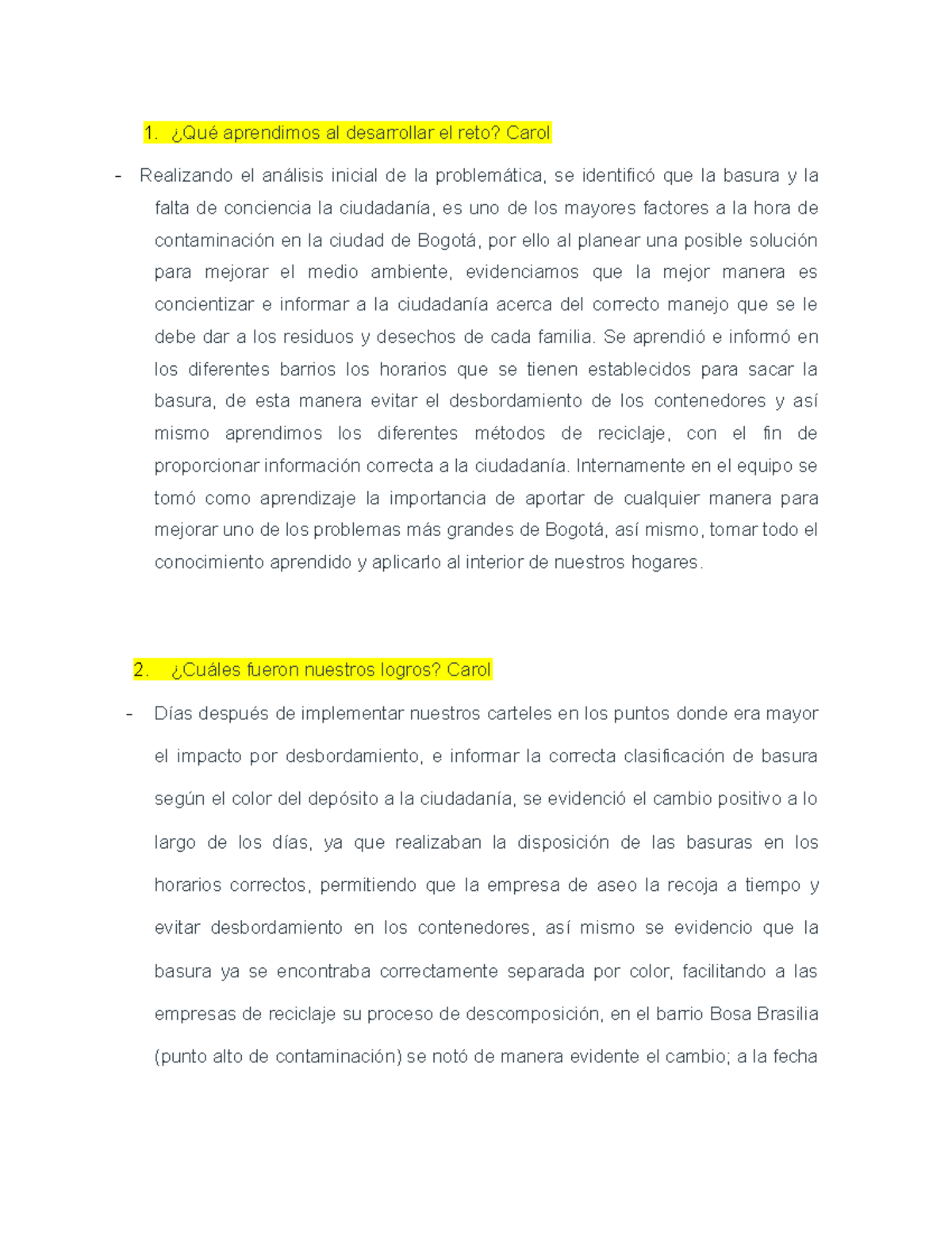 Trabajo Catedra - ¿Qué aprendimos al desarrollar el reto? Carol ...