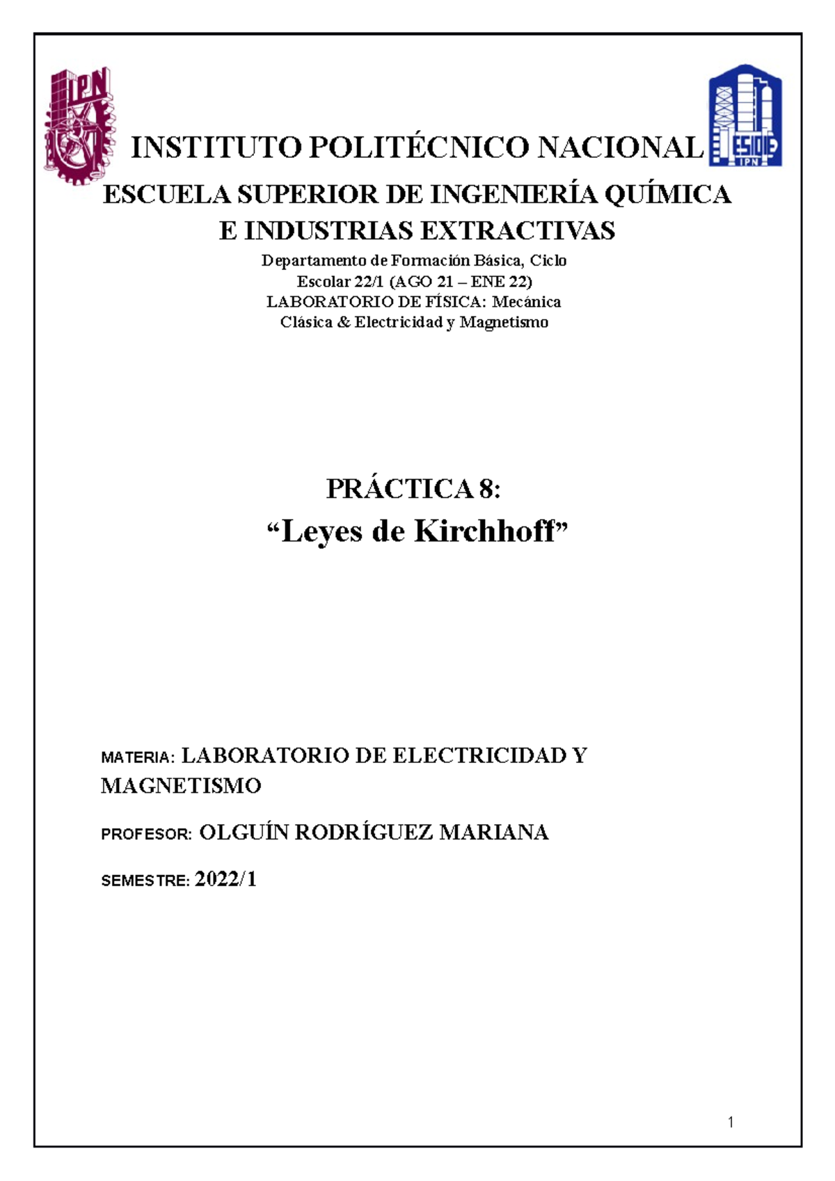 Práctica 9 Electricidad y magnetismo - INSTITUTO POLITÉCNICO NACIONAL ESCUELA SUPERIOR DE ...