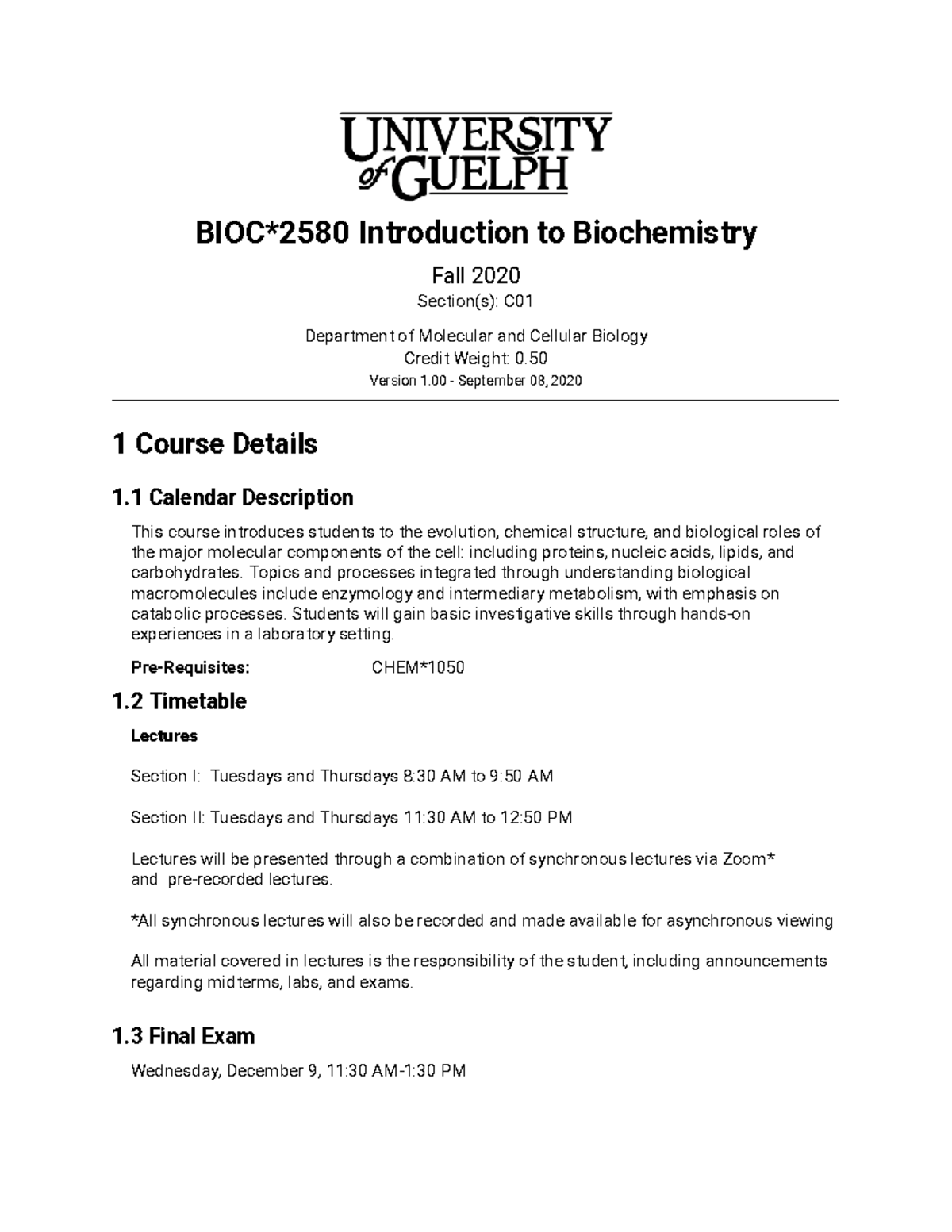 BIOC 2580 Course Outline - BIOC*2580 Introduction to Biochemistry Fall ...