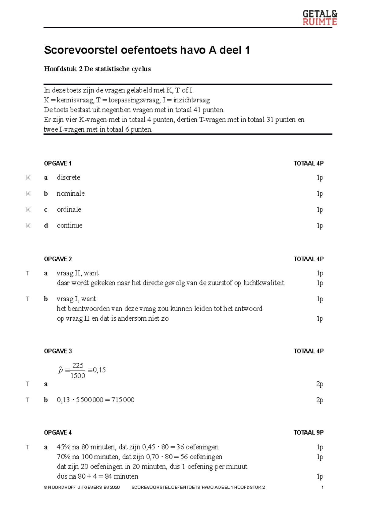 Oefentoets h2 scorevoorstel - Scorevoorstel oefentoets havo A deel 1 Hoofdstuk 2 De statistische ...