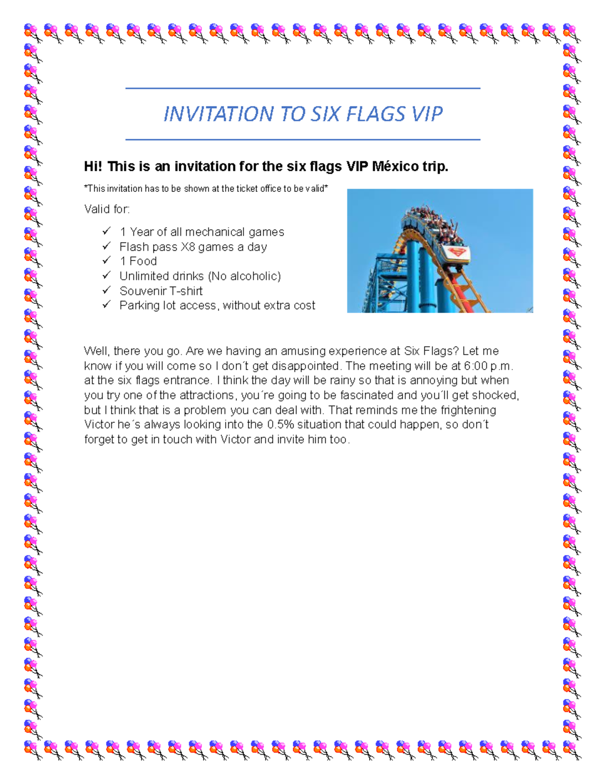 Invitacion en ingles - INVITATION TO SIX FLAGS VIP Hi! This is an ...