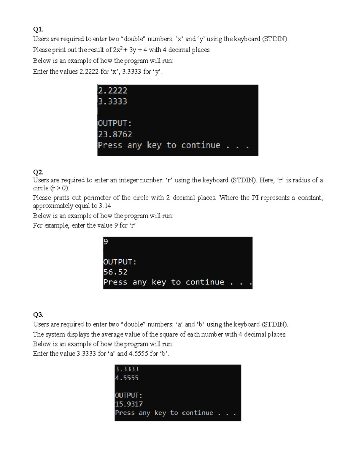 WS12 - Learn - Q1. Users are required to enter two “double” numbers: ‘x ...
