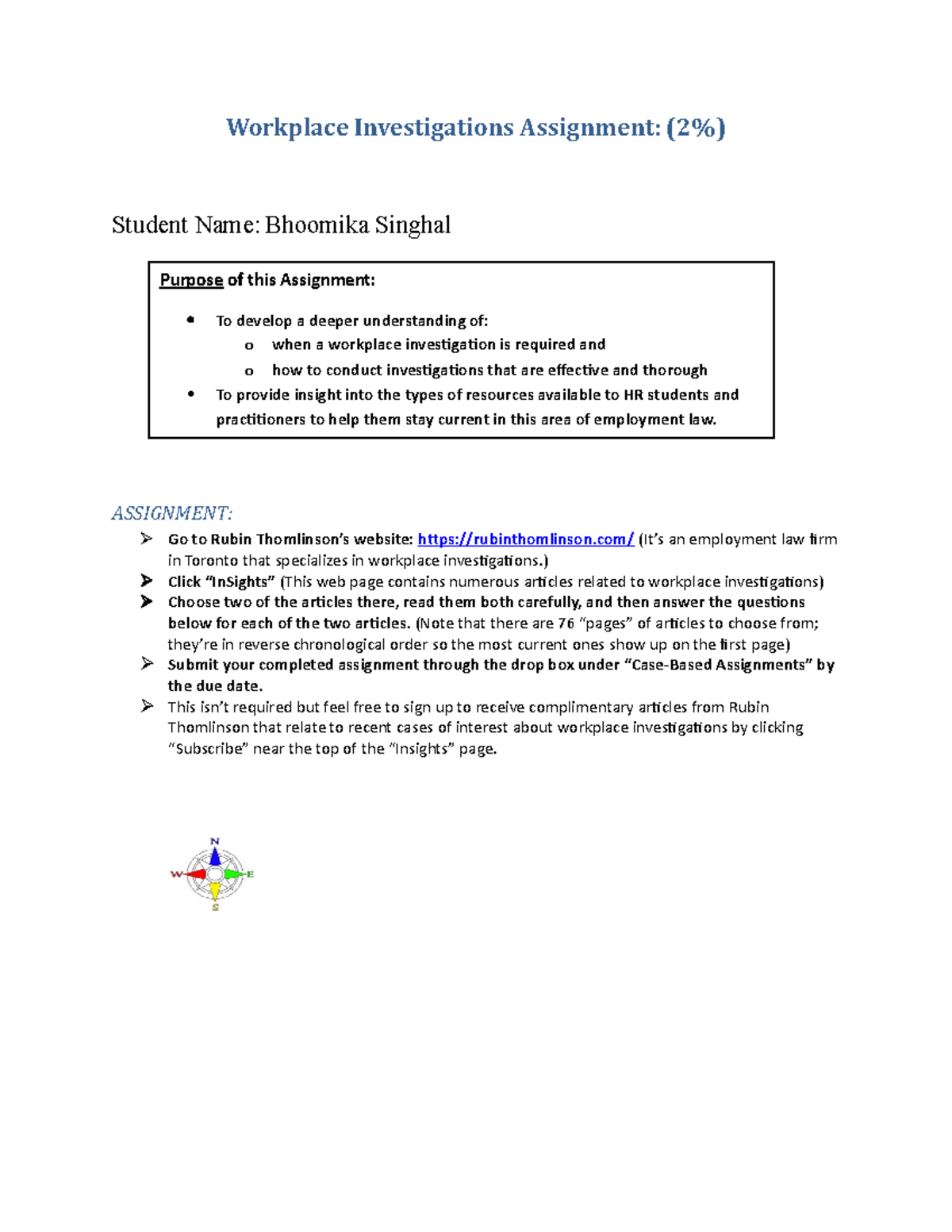 Workplace Investigations Assignment S22 - Workplace Investigations Assignment: (2%) Student Name ...