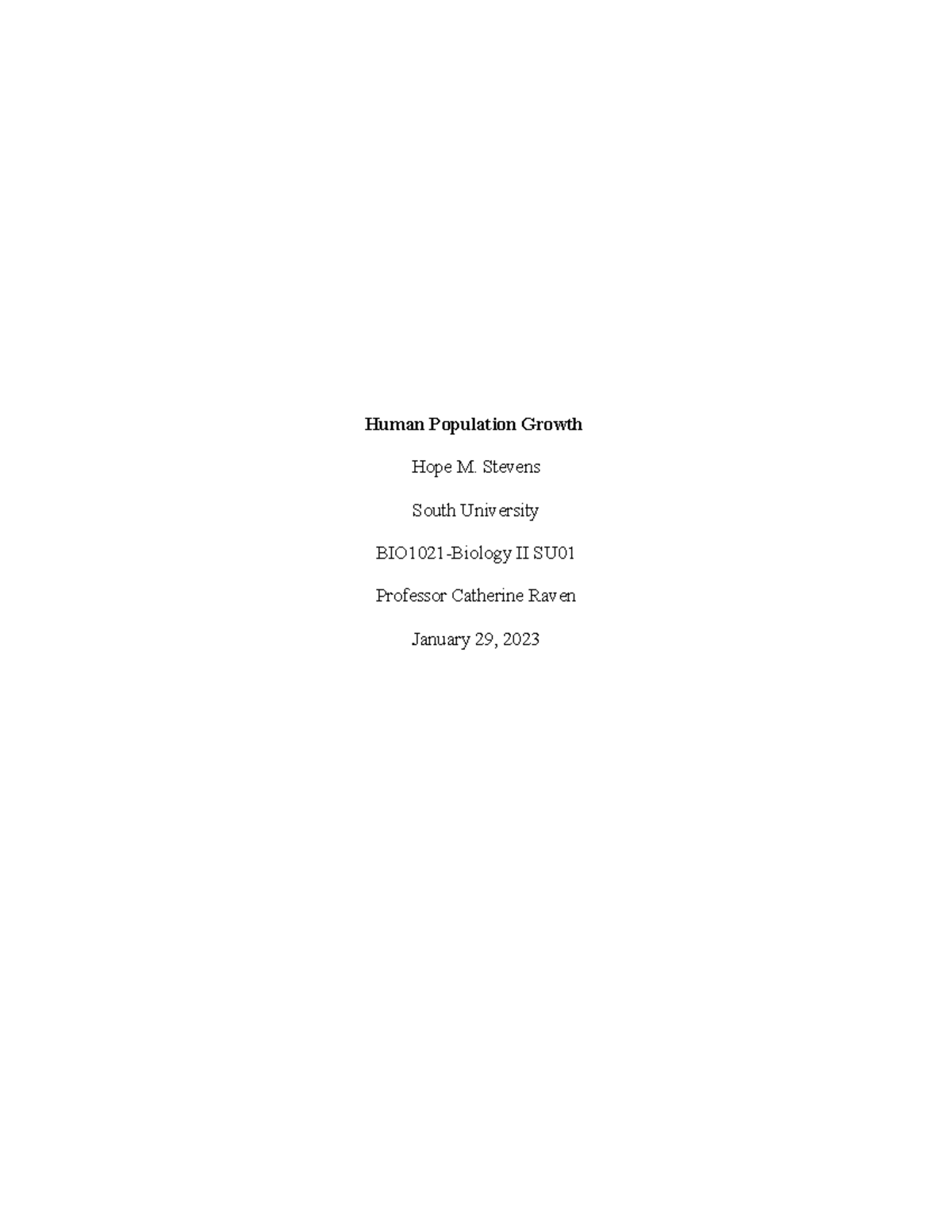 Week 3 Project - Human Population Growth Hope M. Stevens South ...