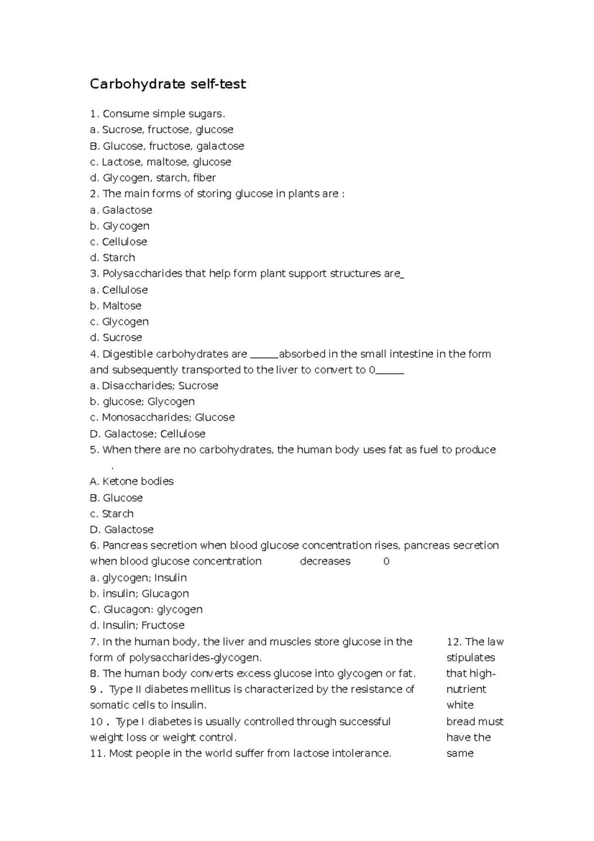 Carbohydrate self-test - Carbohydrate self-test Consume simple sugars ...
