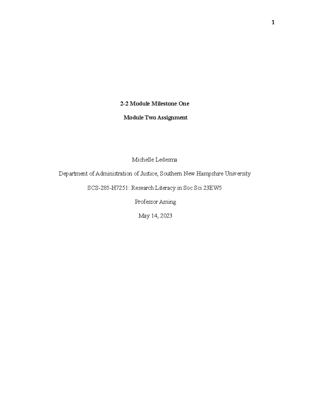 2-2 Module One Assignment - 2-2 Module Milestone One Module Two ...